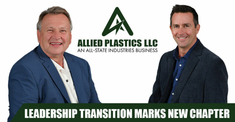 Allied Plastics Leadership Transition Marks New Chapter - Heavy Gauge ...